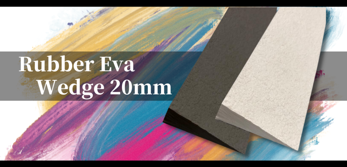 NEW ITEM RubberEVA Wedge 20mm | SUBARU Co.,Ltd.
